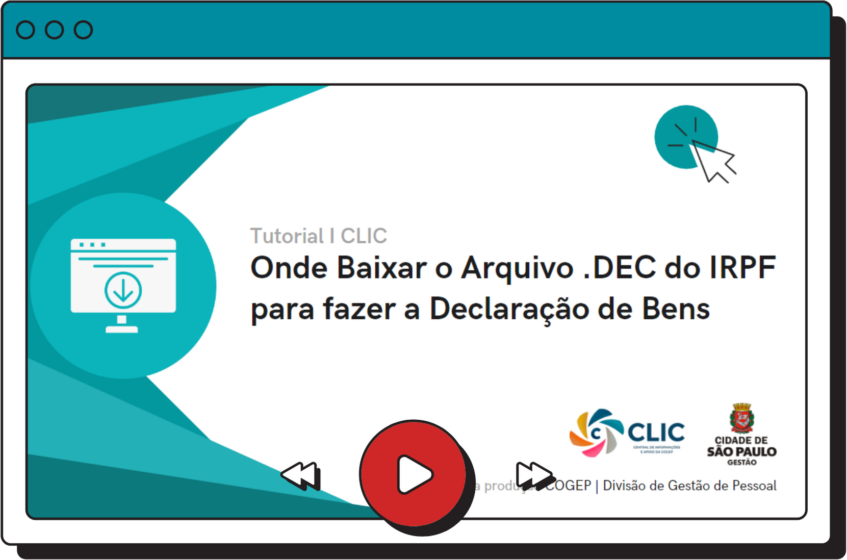 DECLARAÇÃO DE BENS E VALORES - CLIC